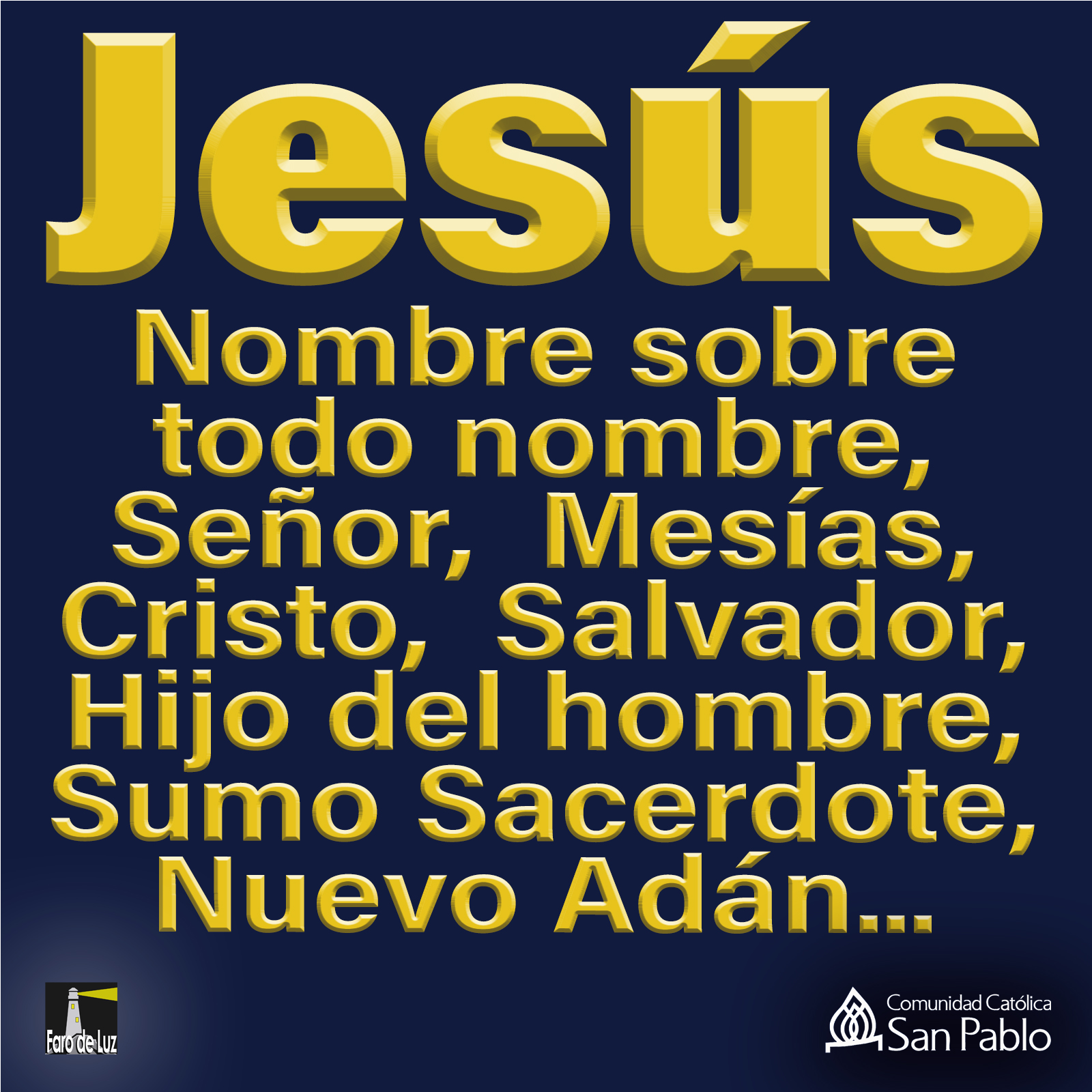LOS NOMBRES DADOS A JESÚS 1ra parte – Comunidad Católica San Pablo